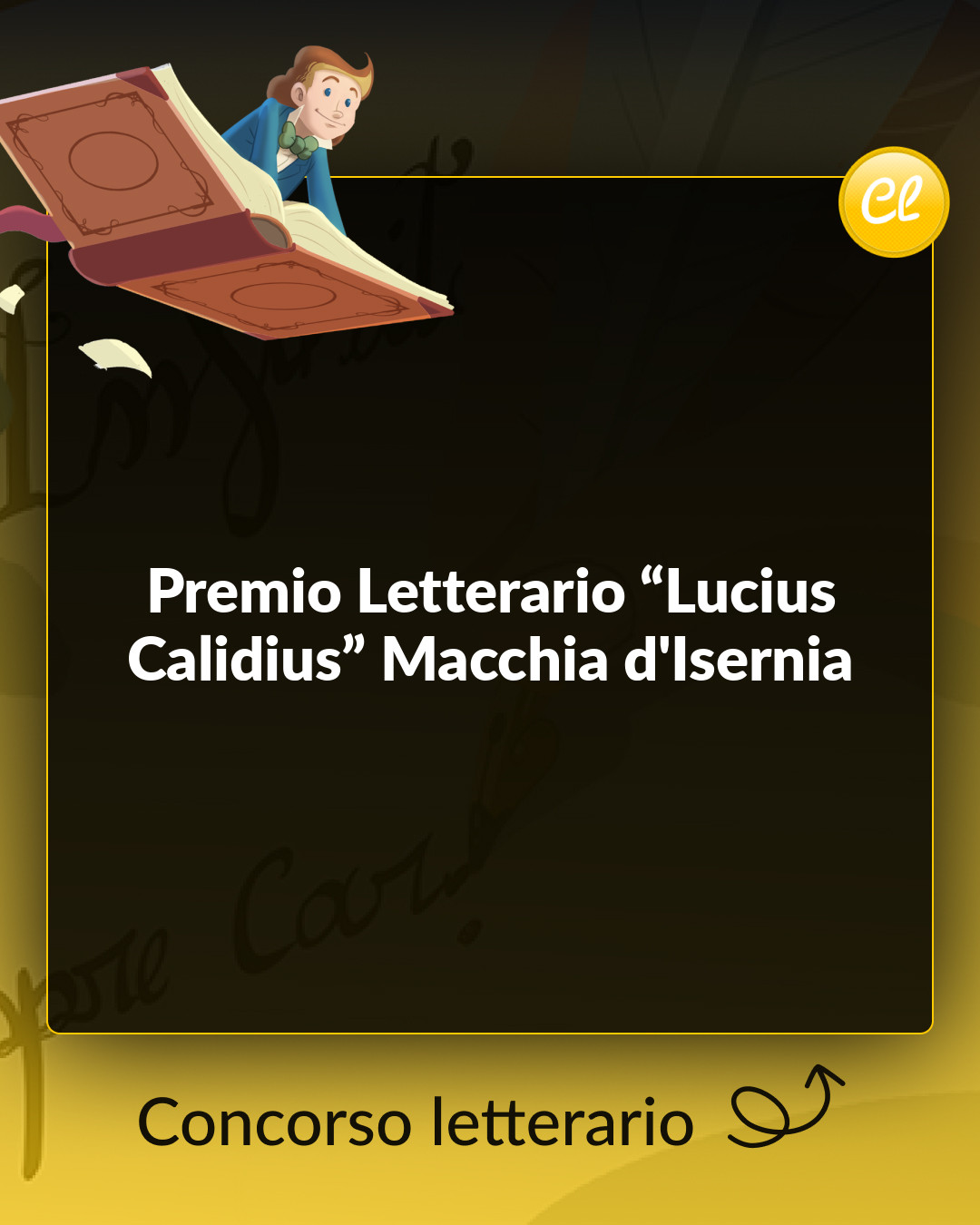 Premio Letterario “Lucius Calidius” Macchia d'Isernia ...
